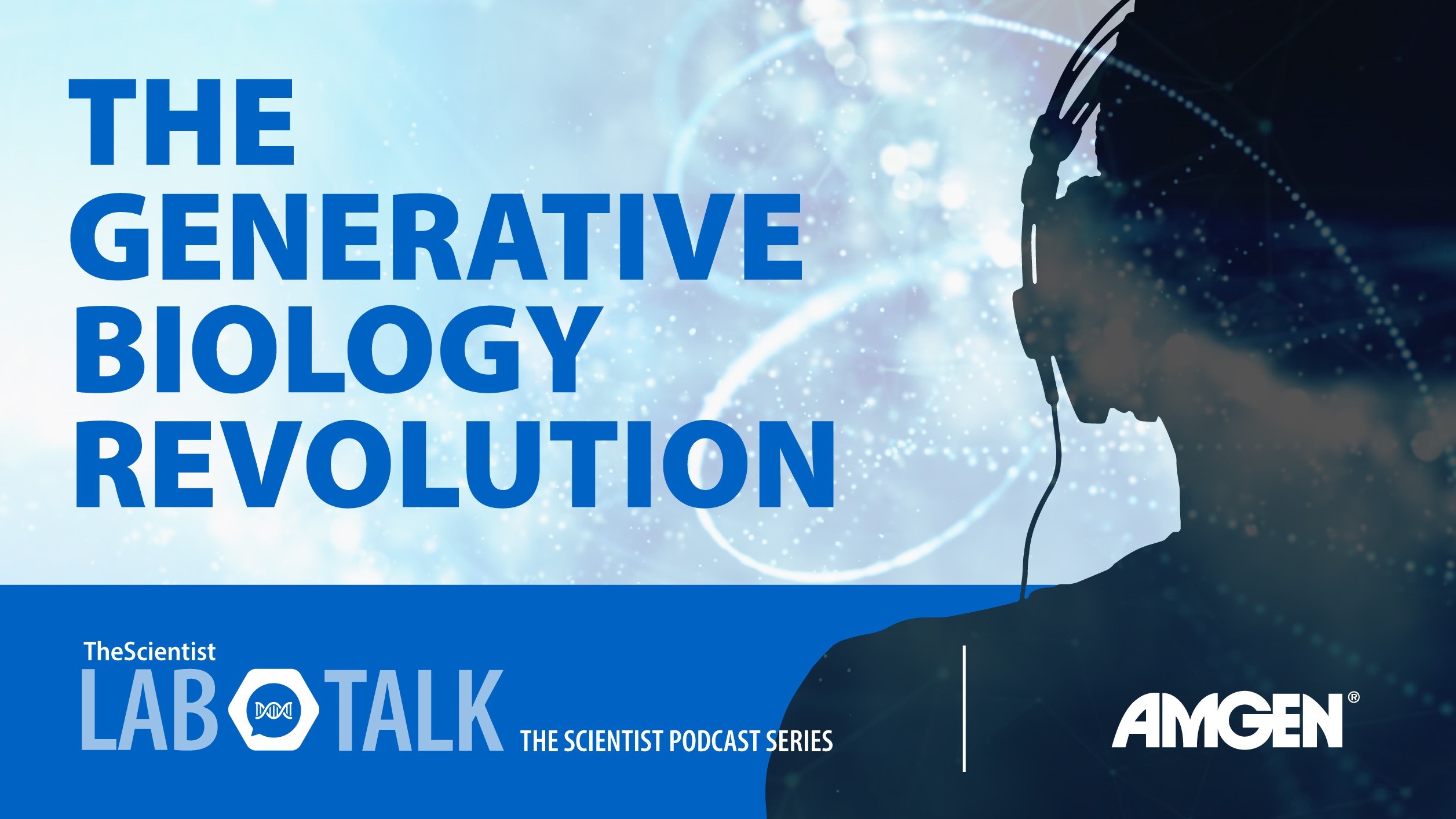 The Generative Biology Revolution - A Special 4-Part Podcast Series ...